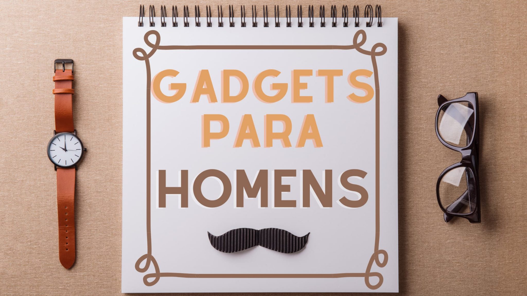 Os melhores gadgets para homens de 2021 fixes e divertidos